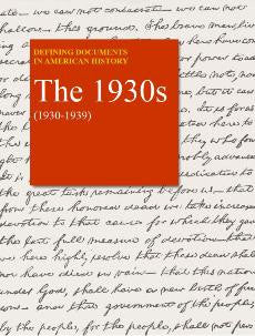 Defining Documents in American History: The 1930s (1930-1939) – Salem Press