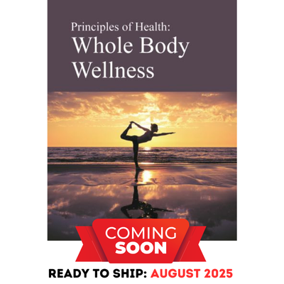 Principles of Health: Whole Body Wellness – Salem Press
