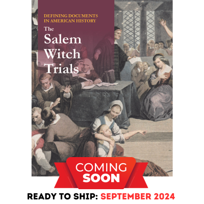 Defining Documents In American History The Salem Witch Trials Salem